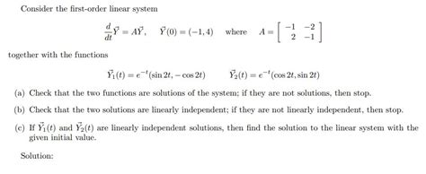 solved consider the first order linear system dỸ aỸ Ý 0