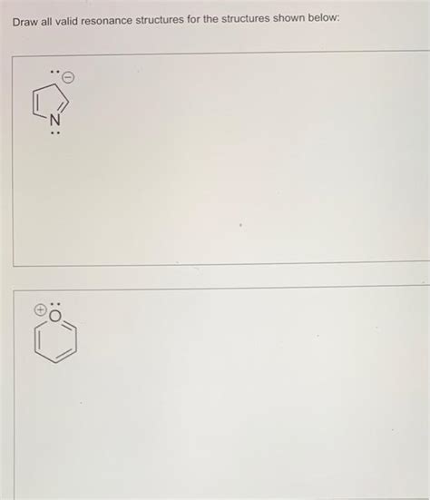 Solved Draw All Valid Resonance Structures For The