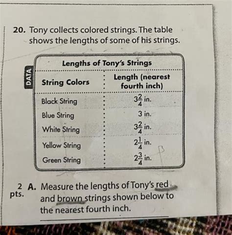 20 Tony Collects Colored Strings The Table Shows The Lengths Of Some