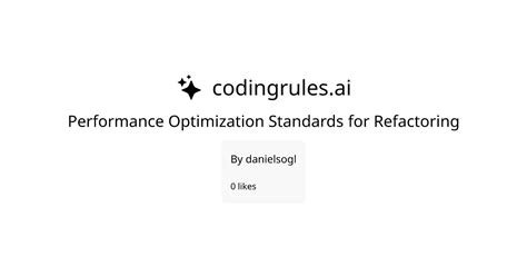 performance optimization standards for refactoring coding rules