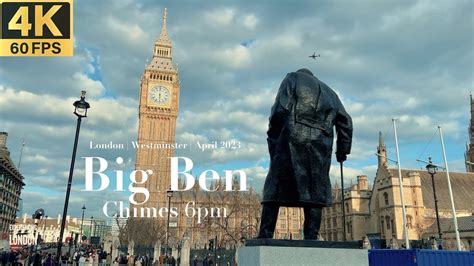 Big Ben Chimes Sound 4k Hdr 60fps London Westminster Clock Tower