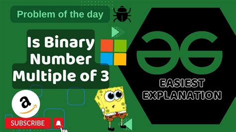 is binary number multiple of 3 potd gfg problem of the day c java python youtube