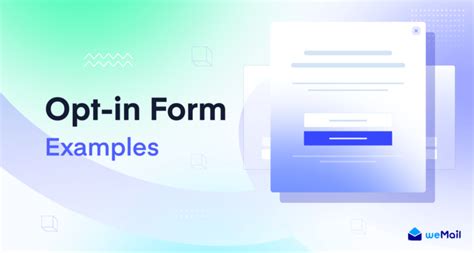 Opt In Form Examples That Maximize Engagement WeMail