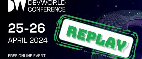 Devworld Conference Dev Community