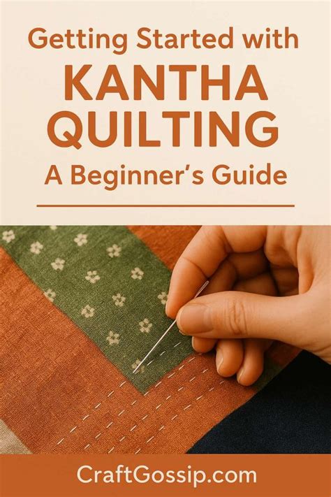 Getting Started With Kantha Quilting A Beginners Guide Quilting