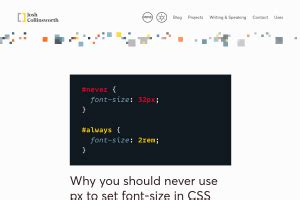 Josh Collinsworth Why You Should Never Use Px To Set Font Size In CSS