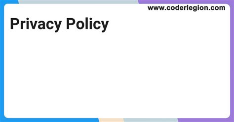 Privacy Policy Coder Legion