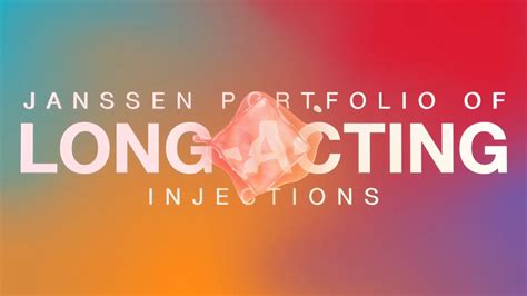 Janssen Long Acting — Hailey Padgett