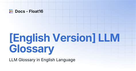 [english Version] Llm Glossary Docs Float16