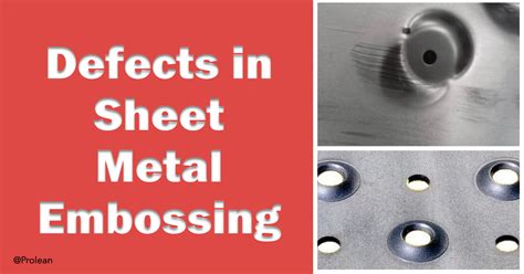 The Embossing Defects In Sheet Metal Fabrication