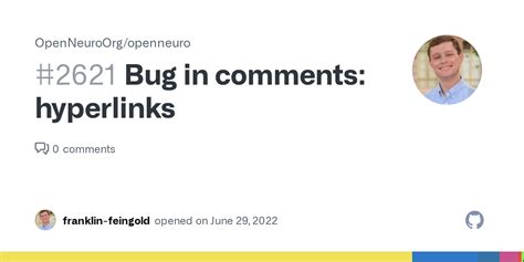 Bug In Comments Hyperlinks · Issue 2621 · Openneuroorgopenneuro · Github