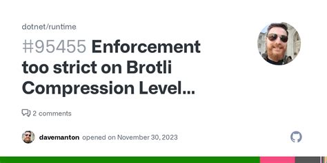 Enforcement Too Strict On Brotli Compression Level Enum · Issue 95455