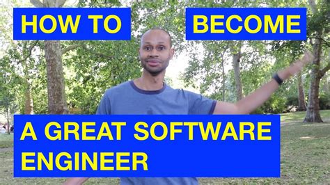 How To Become A Great Software Engineer In The Shortest Time Possible