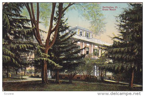 Grass Mount Burlington Vermont 00 10s United States Vermont Burlington Postcard
