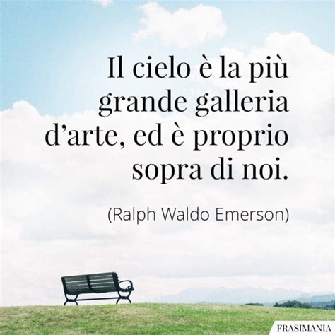 Frasi Sulla Bellezza Della Natura Le 45 Più Significative