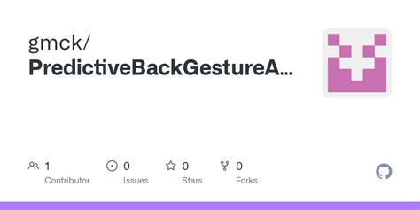 Github Gmckpredictivebackgestureandroid