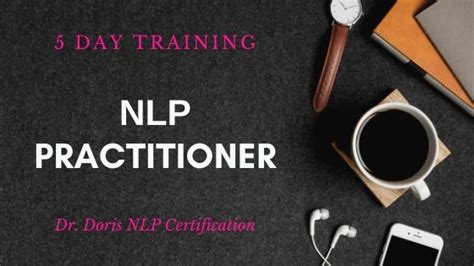 Nlp Practitioner In Singapore Online Nlp Practitioner Course Nlp Practitioner Certification