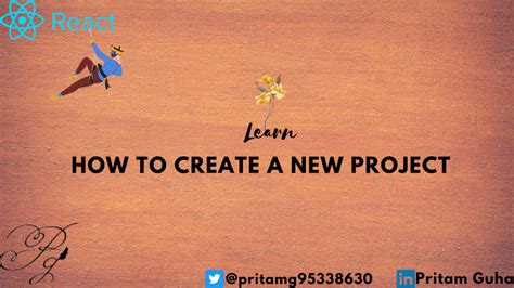 React Part 1 How To Create A New Project In React Pritam Guha