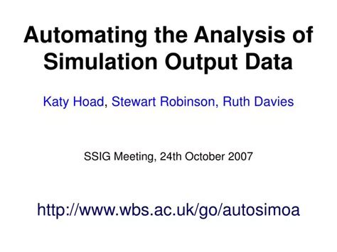 Ppt Automating The Analysis Of Simulation Output Data Powerpoint