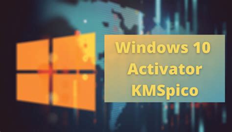 Kmspico Activator Windows 10 Rewamajor