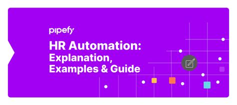 hr automation explanation examples and guide pipefy community