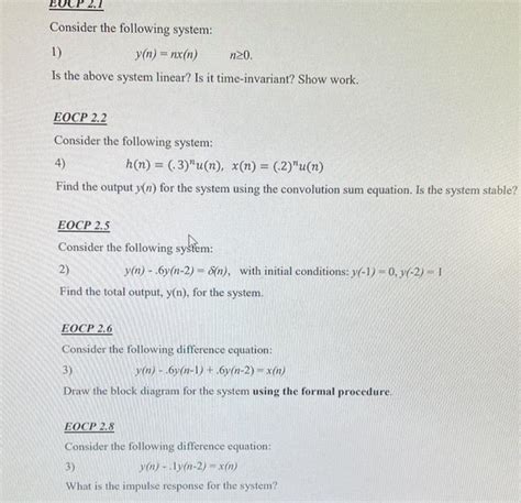 Solved Consider The Following System 1 Y N Nx N N≥0 Is