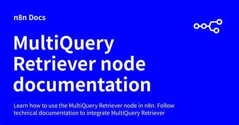 Multiquery Retriever Node Documentation N8n Docs