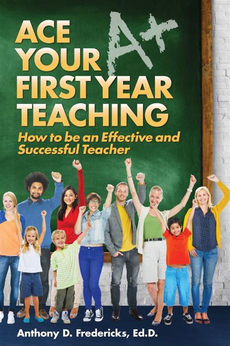 Ace Your First Year Teaching Blue River Press Books