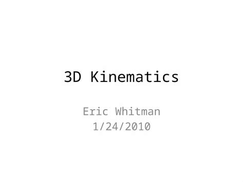 Pptx 3d Kinematics Dokumentips