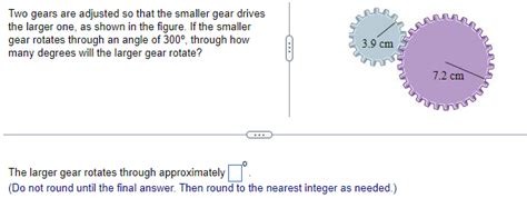 Solved Two Gears Are Adjusted So That The Smaller Gear Chegg Com