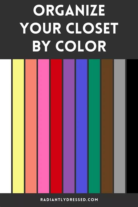 Color Code Your Closet Stages To Organize Your Clothes By Color