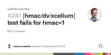 [hmac dv xcelium] test fails for hmac 1 · issue 241 · lowrisc