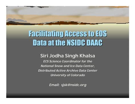 facilitating access to eos data at the nsidc daac ppt