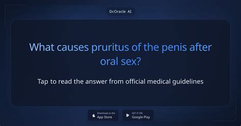 What Causes Pruritus Of The Penis After Oral Sex