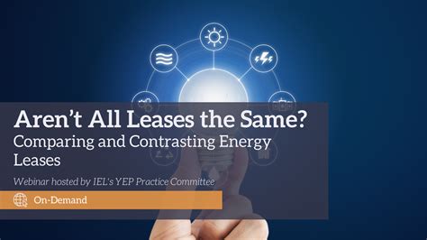 Arent All Leases The Same Comparing And Contrasting Energy Leases
