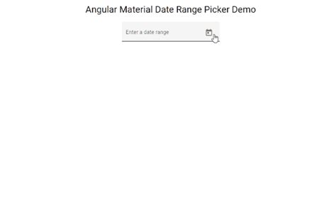 Angular Material Date Range Picker
