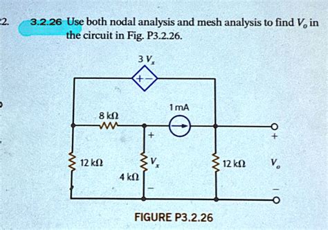 3226 use both nodal analysis and mesh analysis to find v0 in the