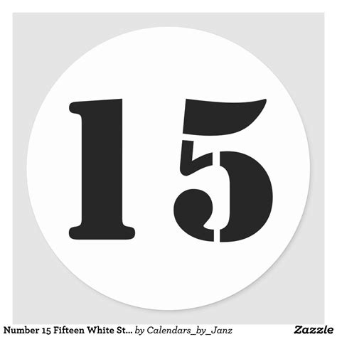 Number 15 Fifteen White Stencil Numbers By Janz Classic Round Sticker