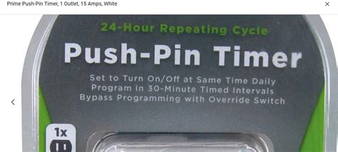 Prime Push Pin Timer 1 Outlet White 5 Out Of 5 Stars Turns Outlets On And Off Same Time Daily