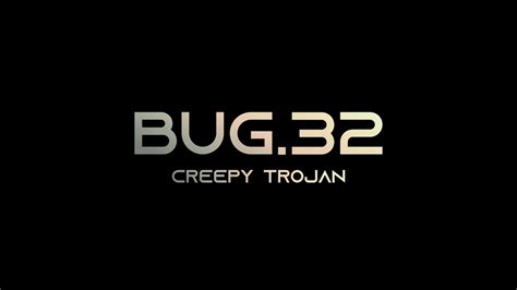BUG32 Exe Horrible Windows Trojan FMV 35 YouTube