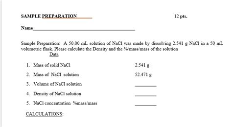 SOLVED SAMPLE PREPARATION Pts Name Sample Preparation A ML Solution Of NaCl Was Made