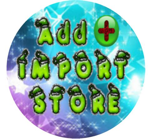 Add Import Store