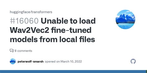 unable to load wav2vec2 fine tuned models from local files · issue