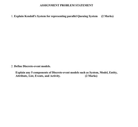 solved assignment problem statement 1 explain kendall s