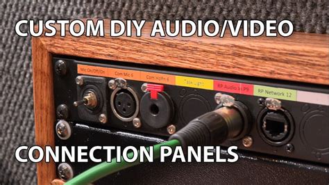 Custom DIY Audio Video Input Output Panels YouTube