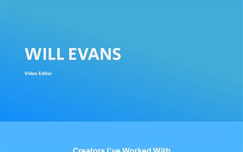 Will Evans Video Editing