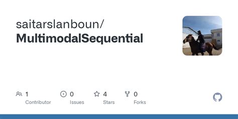 Github Saitarslanboun Multimodalsequential