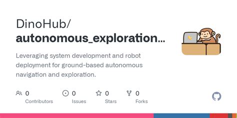 Github Dinohubautonomousexplorationdevelopmentenvironment