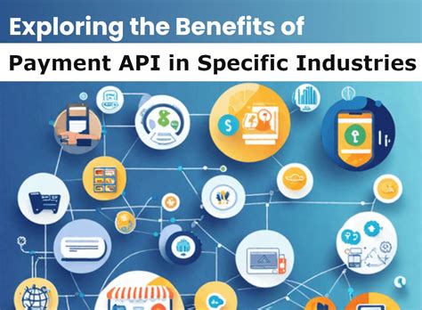 Exploring The Benefits Of Payment API In Specific Industries Eko India Financial Services