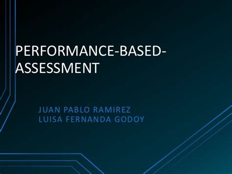 Performance Based Assessment